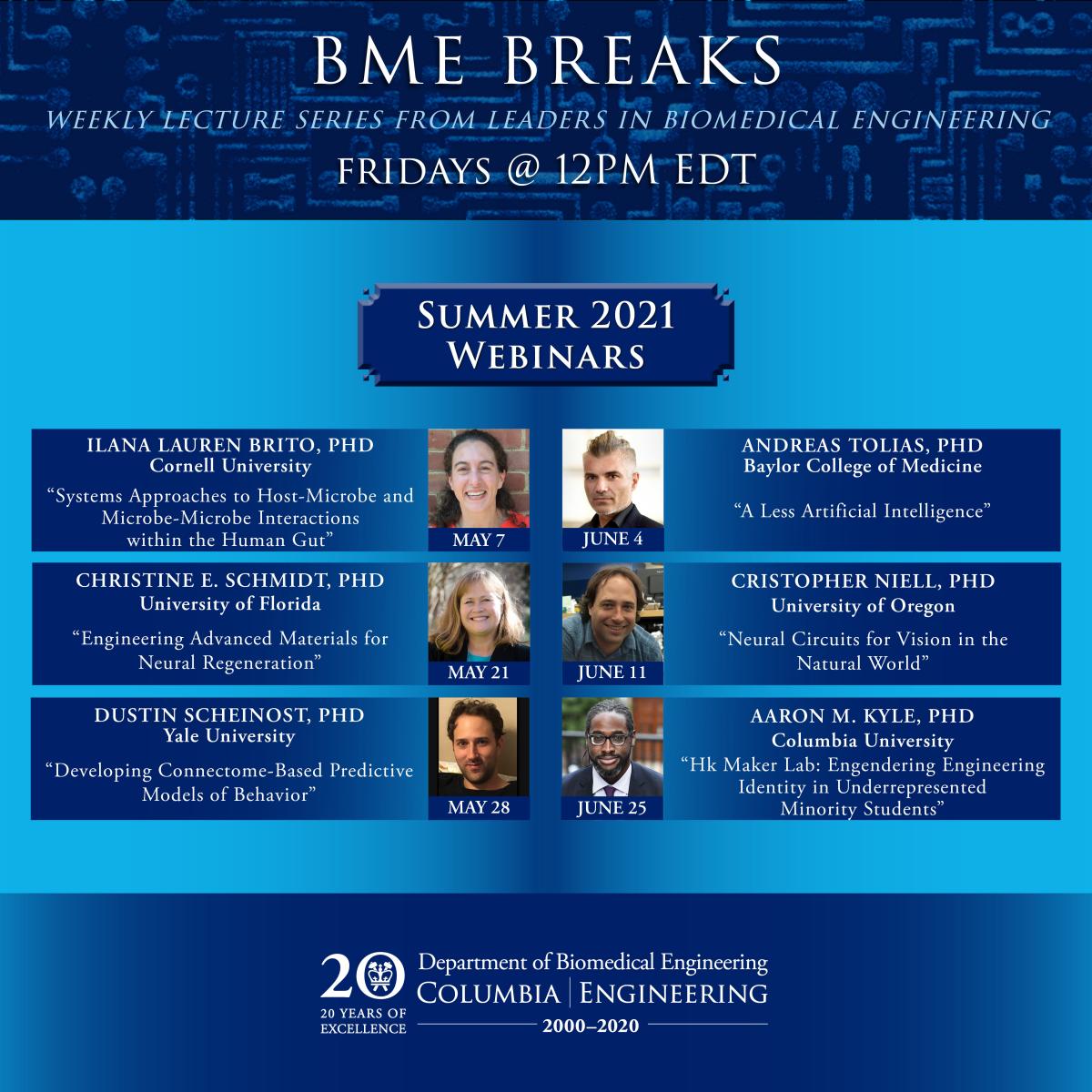 BME BREAKS: Weekly Webinar Series hosted by Columbia Department of Biomedical Engineering ...